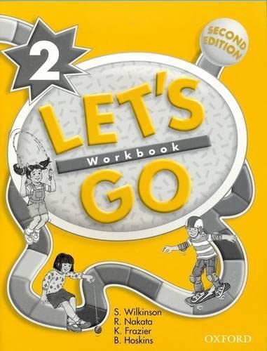Let's Go 2 (Let's Go Second Edition) by Wilkinson, S.