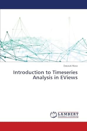 Buy Introduction to Timeseries Analysis in EViews Book Online at Low ...