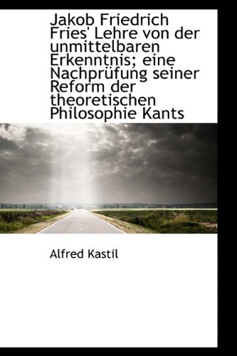 Amazon | Jakob Friedrich Fries' Lehre Von Der Unmittelbaren Erkenntnis ...