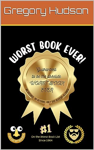 Worst Book Ever: Short Stories, Poetry, and other Crap eBook : Hudson ...