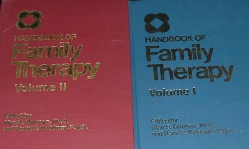 Handbook of Family Therapy, Volumes 1 and 2: Alan S. And David P ...