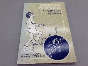 Buy Learning to Change: A Self-management Approach to Adjustment Book ...