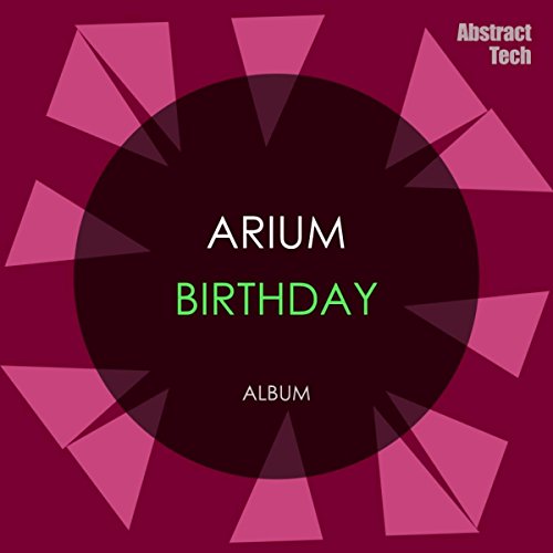 Play Birthday by ARIUM on Amazon Music