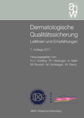 Dermatologische Qualitätssicherung: Leitlinien und Empfehlungen ...