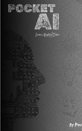 Pocket AI: Learn,Apply&Earn eBook : Nayak , Meve: Amazon.in: Kindle Store