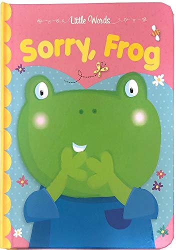 Little Words Sorry, Frog - Kids Books - Childrens Books - Toddler Books ...