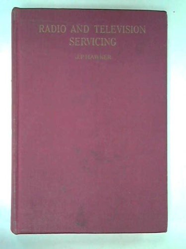 Radio and television servicing: Pat Hawker: Amazon.com: Books