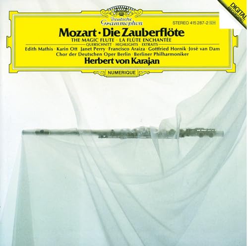 Play Mozart: Die Zauberflöte - Highlights by Edith Mathis, Karin Ott ...