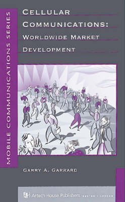 Cellular Communications: Worldwide Market Development (Artech House ...