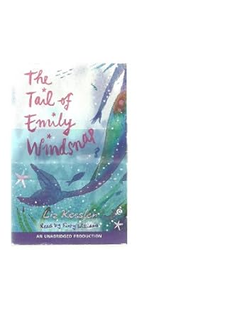 The Tail of Emily Windsnap: Kessler, Liz: 9781400086009: Amazon.com: Books