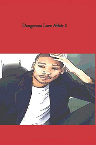 Dangerous Love Affair 2: Colon, Ricky: 9781723790522: Amazon.com: Books