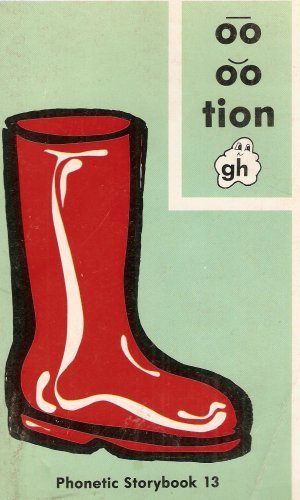 The Boot Book: Phonetic Storybook 13: Sue Dickson and Norma Portadino ...