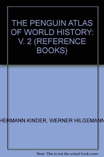 The Penguin Atlas of World History: v. 2 (Reference Books): Werner ...