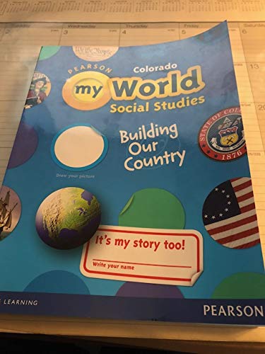 My world social studies, Building our country workbook: Bennett et al ...