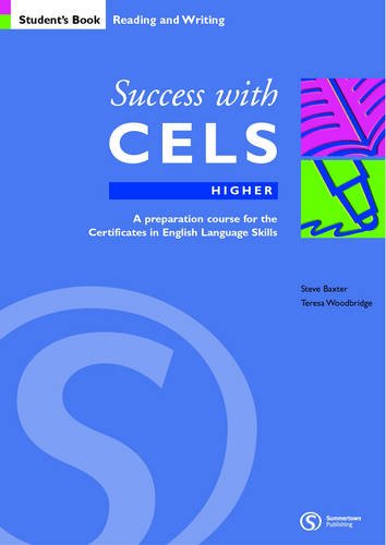 Higher Student's Book (Bk.B) (Success with CELS S.) : Baxter, Steve ...
