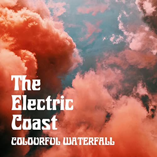 Play Colourful Waterfall by The Electric Coast on Amazon Music Unlimited