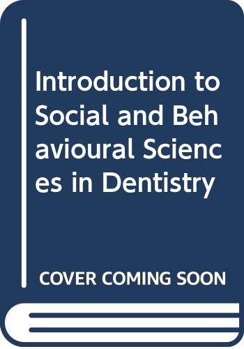 Introduction to Social and Behavioural Sciences in Dentistry ...