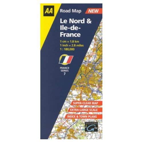 Nord and Ile de France (AA Road Map France Series) : Aa France Road ...