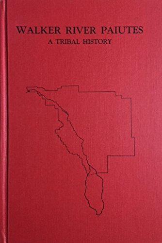 Walker River Paiutes: a Tribal History: Johnson, Edward C: Amazon.com ...