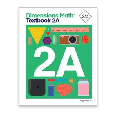 Dimensions Math Textbook 2A: Singapore Math Inc: Amazon.com: Books