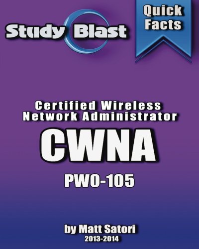 Study Blast CWNA Certified Wireless Network Administrator Exam Study ...