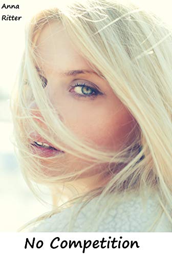 No Competition (The Crystal Canyon Quarantine) - Kindle edition by ...