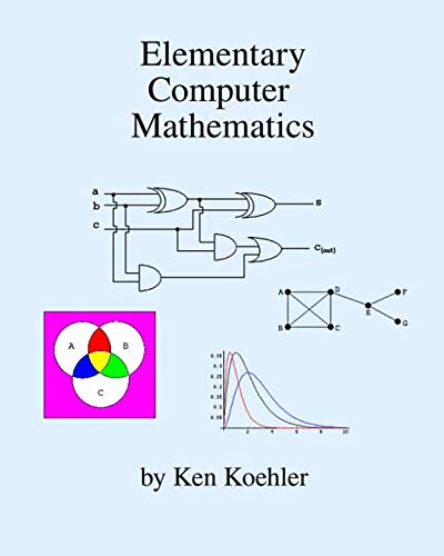 Elementary Computer Mathematics: Koehler, Kenneth: 9781717930743 ...