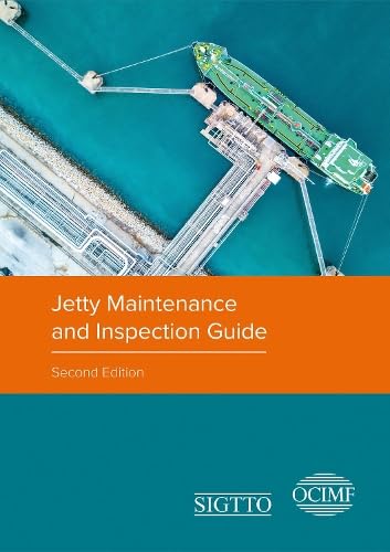 Amazon | Jetty Maintenance and Inspection Guide, 2nd Edition | OCIMF ...