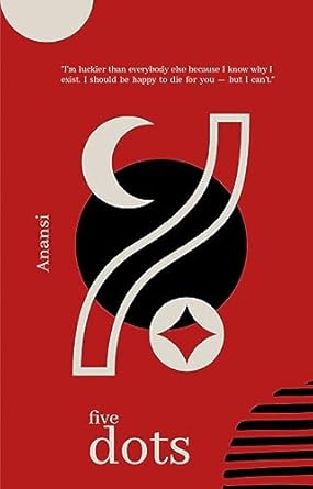 Amazon.com: Five Dots eBook : C, Anansi: Kindle Store