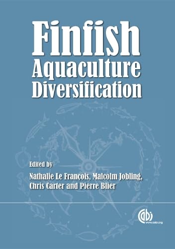 Amazon.com: Finfish Aquaculture Diversification: 9781845934941: Le ...