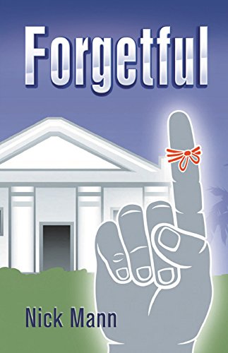 Forgetful - Kindle edition by Mann, Nick. Literature & Fiction Kindle ...