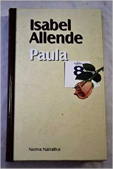 Amazon.com: Paula: 9788447315192: Allende, Isabel: Books