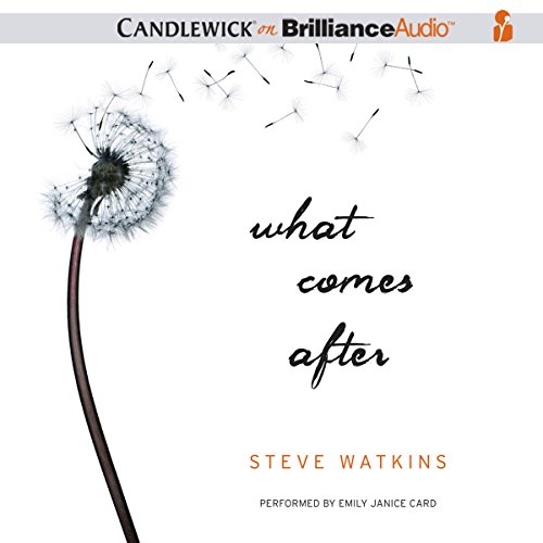 What Comes After (Audio Download): Steve Watkins, Emily Janice Card ...