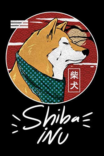 Shiba Inu: 6x9 110 Pages Shiba Inu Kawaii Japanese Dog Journal Diary ...