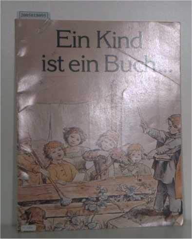 Amazon.com: Ein Kind ist ein Buch: unknown author: Books