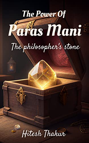 The Power Of Paras Mani: (The philosopher's stone) eBook : Thakur ...