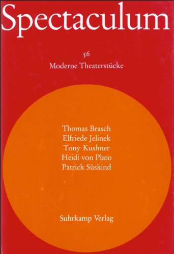 Spectaculum 56: Fünf moderne Theaterstücke : Brasch, Thomas, Jelinek ...