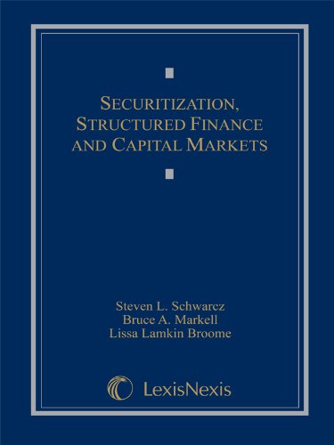 Securitization, Structured Finance, and Capital Markets - Kindle ...