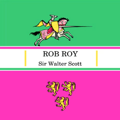 Amazon.com: Rob Roy (Audible Audio Edition): Sir Walter Scott ...