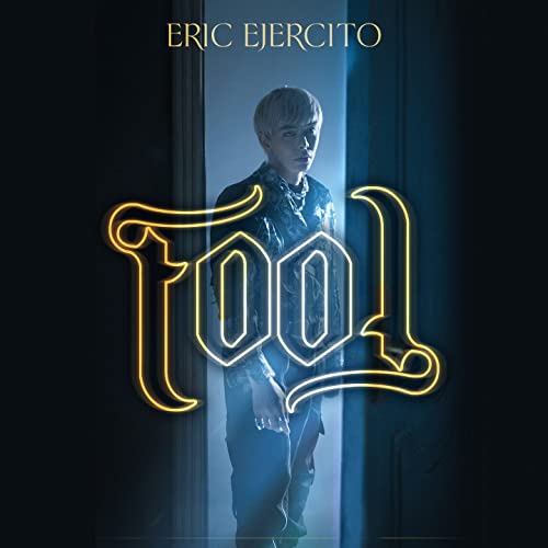 Écouter FOOL par Eric Ejercito sur Amazon Music Unlimited