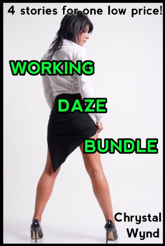 Working Daze Bundle - Kindle edition by Wynd, Chrystal. Literature ...