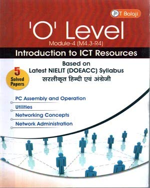 O Level Module-4 ( M4.3-R4 ) Introduction to ICT Resources Based on ...