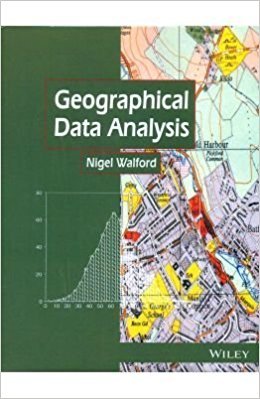 Geographical Data Analysis: WALFORD NIGEL: 9788126550593: Amazon.com: Books