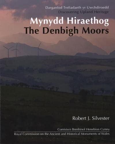 Mynydd Hiraethog/The Denbigh Moors: R.J. Silvester: 9781871184402 ...
