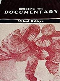 Directing the documentary: Rabiger, Michael: 9780240517940: Amazon.com ...