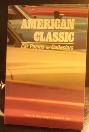 American Classic: Car Poems for Collectors (Scop, Series, No 8): Swope ...