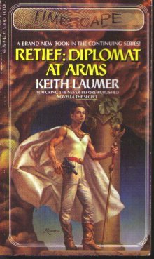Retief: Diplomat at Arms (Jaime Retief Series #11): Keith Laumer ...