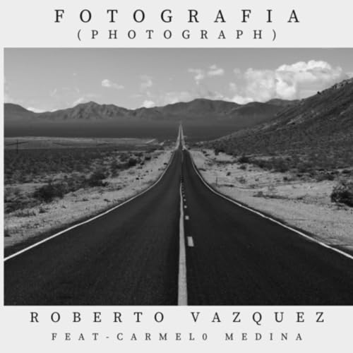 Amazon Music UnlimitedでRoberto VazquezのFotografia (Photograph)を