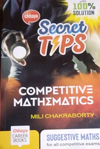 Chhaya Secret Tips COMPETITIVE MATHEMATICS : Amazon.in: Books