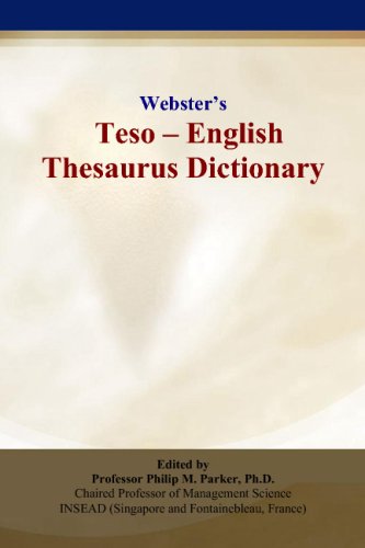 Webster’s Teso - English Thesaurus Dictionary: Parker, Philip M ...